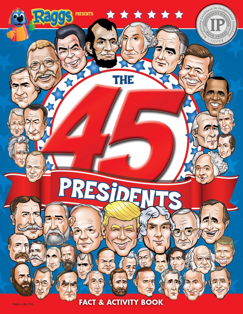 “The 45 Presidents” Activity Book Is Honored with Silver IPPY and ...